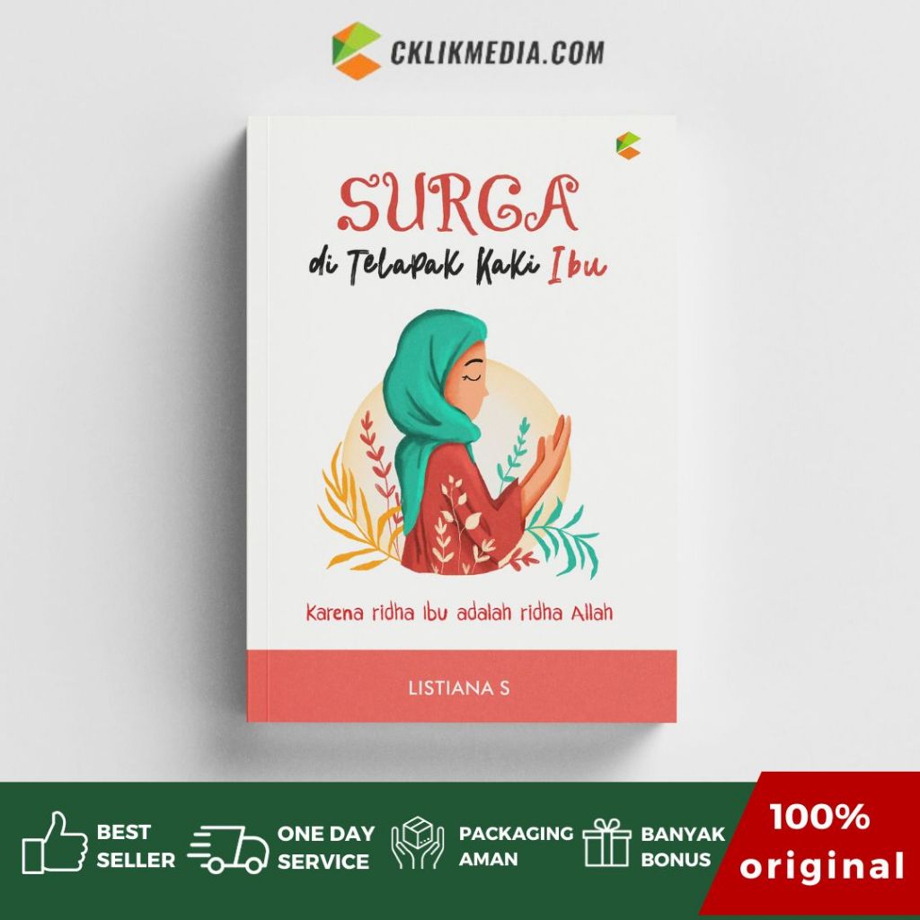 Jual CKLIK MEDIA - Buku Surga di Telapak Kaki Ibu | Shopee Indonesia