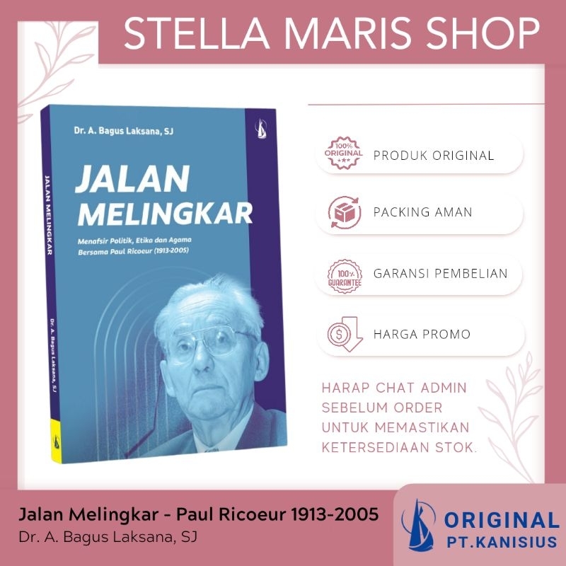 Jual Jalan Melingkar - Menafsir Bersama Paul Ricoeur - Bagus Laksana SJ | Shopee Indonesia