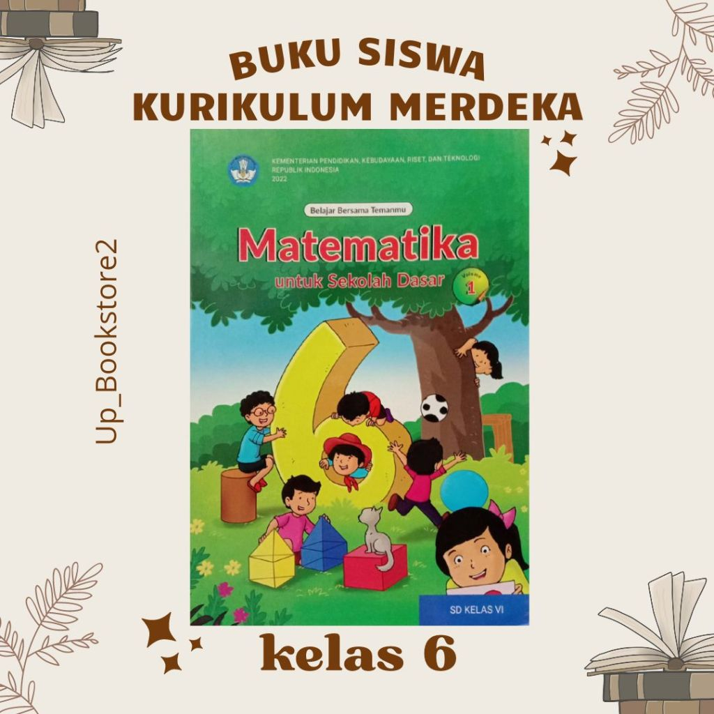 Jual BUKU SISWA MATEMATIKA VOL 1 KELAS 6 KURIKULUM PENGGERAK-MERDEKA | Shopee Indonesia