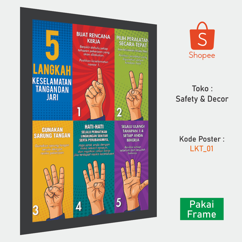 Jual Safety Poster K3: % Langkah Keselamatan Tangan & Jari + Frame ...