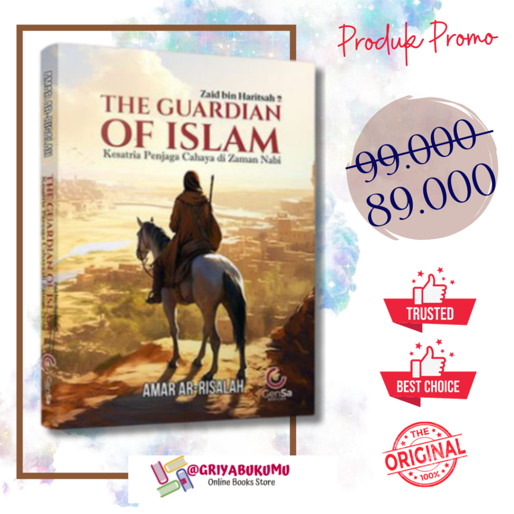 Jual THE GUARDIAN OF ISLAM - KESATRIA PENJAGA CAHAYA DI ZAMAN NABI I ...