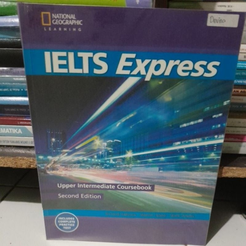 Jual BUKU IELTS EXPRESS UPPER INTERMEDIATE COURSEBOOK SECOND EDITION | Shopee Indonesia