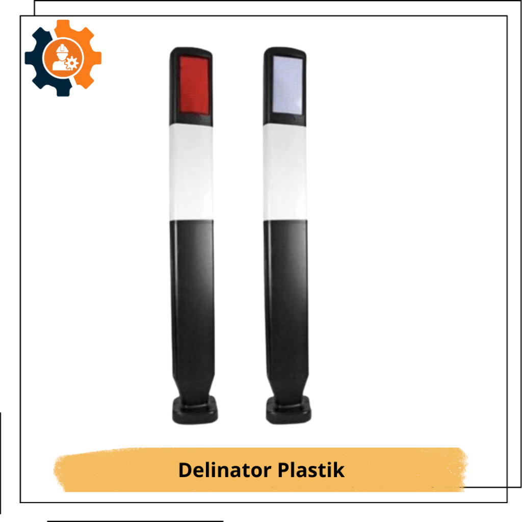Jual Delinator Plastik - Delineator Patok Lalu Lintas - Patok Pembatas ...