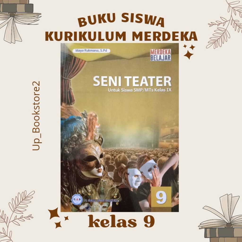 Jual BUKU SISWA SENI TEATER KELAS 9 KURIKULUM PENGGERAK-MERDEKA SMP/MTS PENERBIT : GOS | Shopee ...