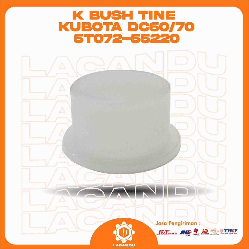 Jual K BUSH TINE KUBOTA DC60/70 5T072-55220 for COMBINE HARVESTER LACANDU PART | Shopee Indonesia
