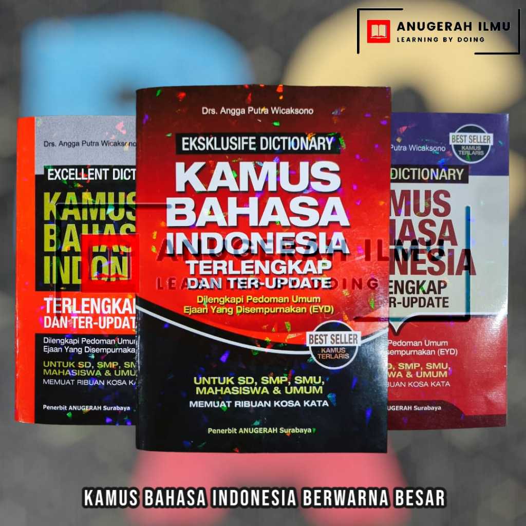 Jual Kamus Lengkap Bahasa Indonesia BESAR Berwarna EKSKLUSIF EYD Pantun ...