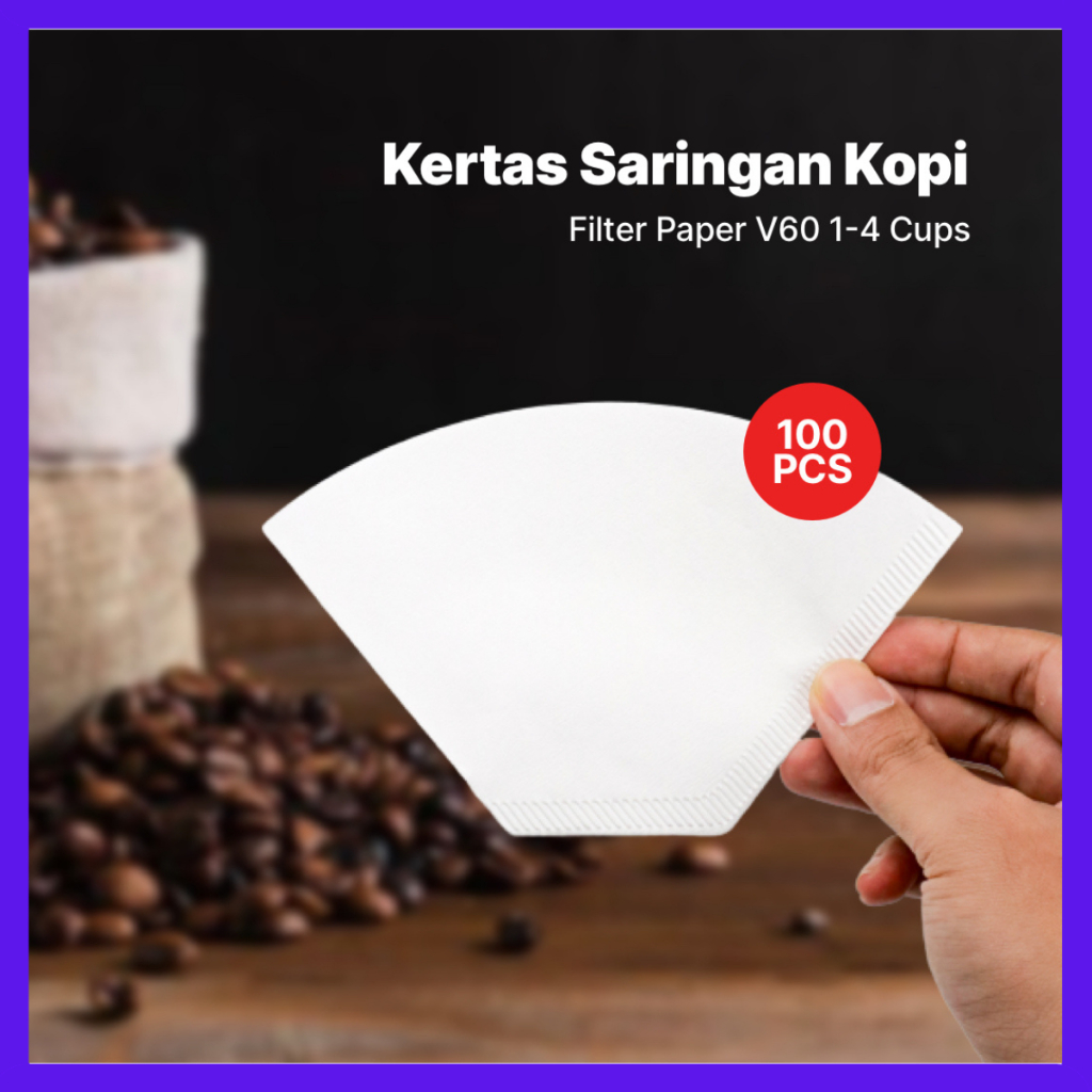 Jual Kertas Saringan Kopi Filter Paper V60 1-4 Cups 100 PCS / Saringan ...