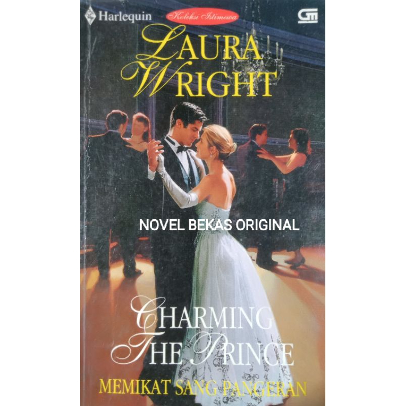 Jual NOVEL Roman Harlequin Charming The Prince Memikat Sang Pangeran Laura Wright Gramedia Kode ...