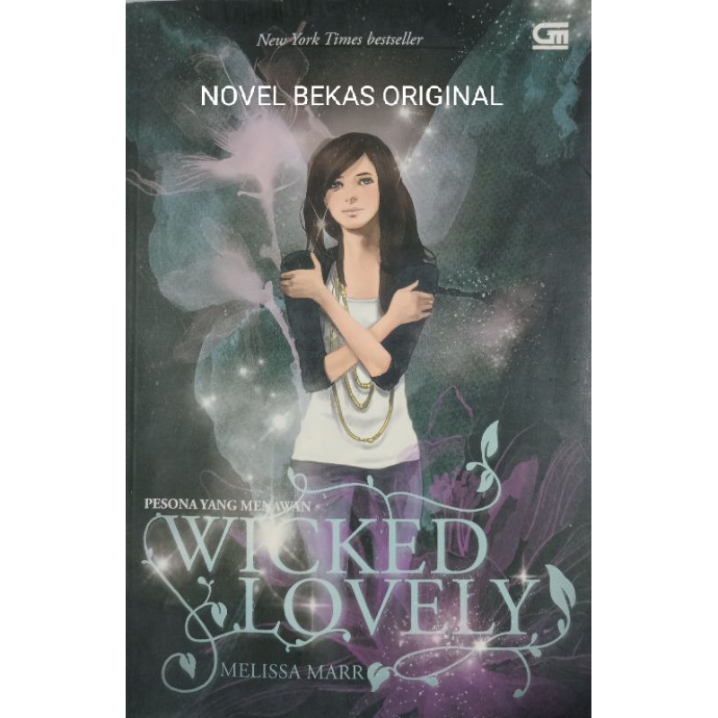 Jual Novel Roman Terjemahan WICKED LOVELY Pesona Yang Menawan Melissa ...