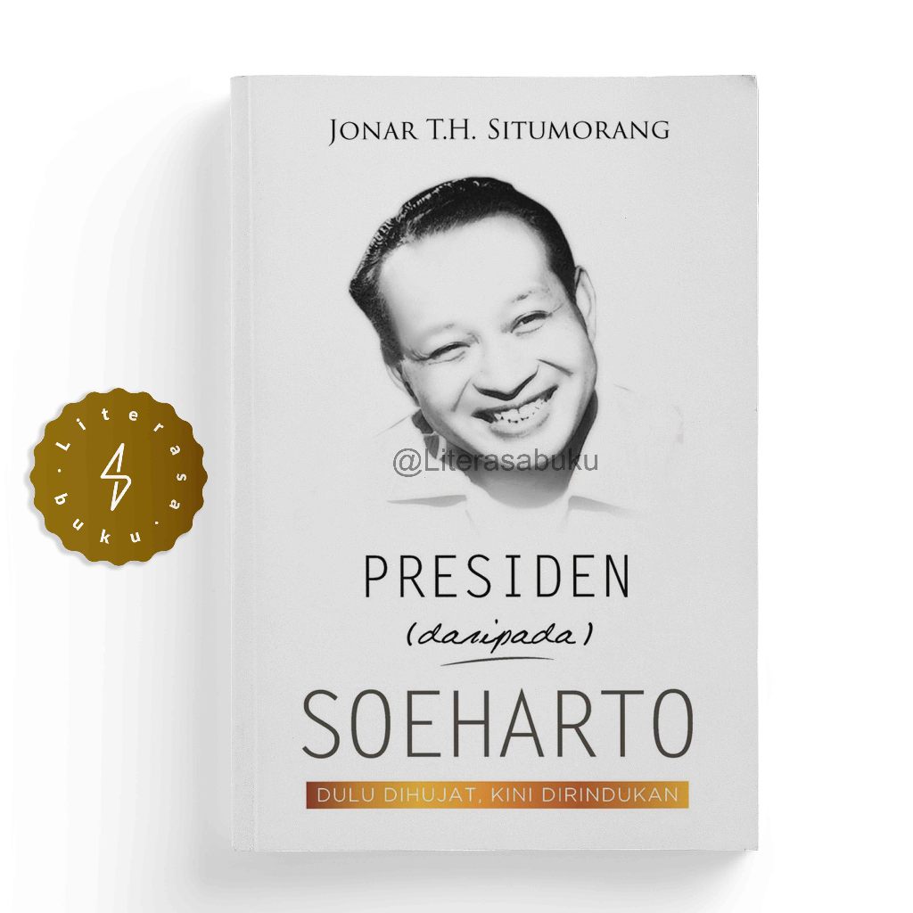 Jual Buku Presiden daripada Soeharto - Jonar T.H. Situmorang | Shopee ...
