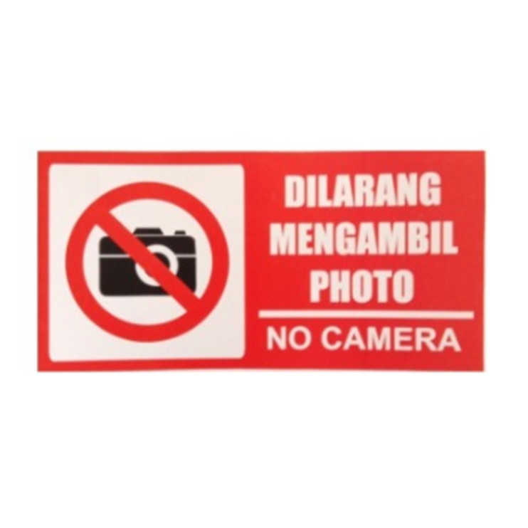 Jual SIGN STICKER DILARANG MENGAMBIL FOTO. NO CAMERA UK 15X30 CM ...