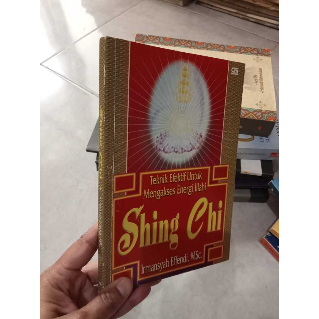 Jual Shing Chi-Teknik Efektif Untuk Mengakses Energi Illahi by ...