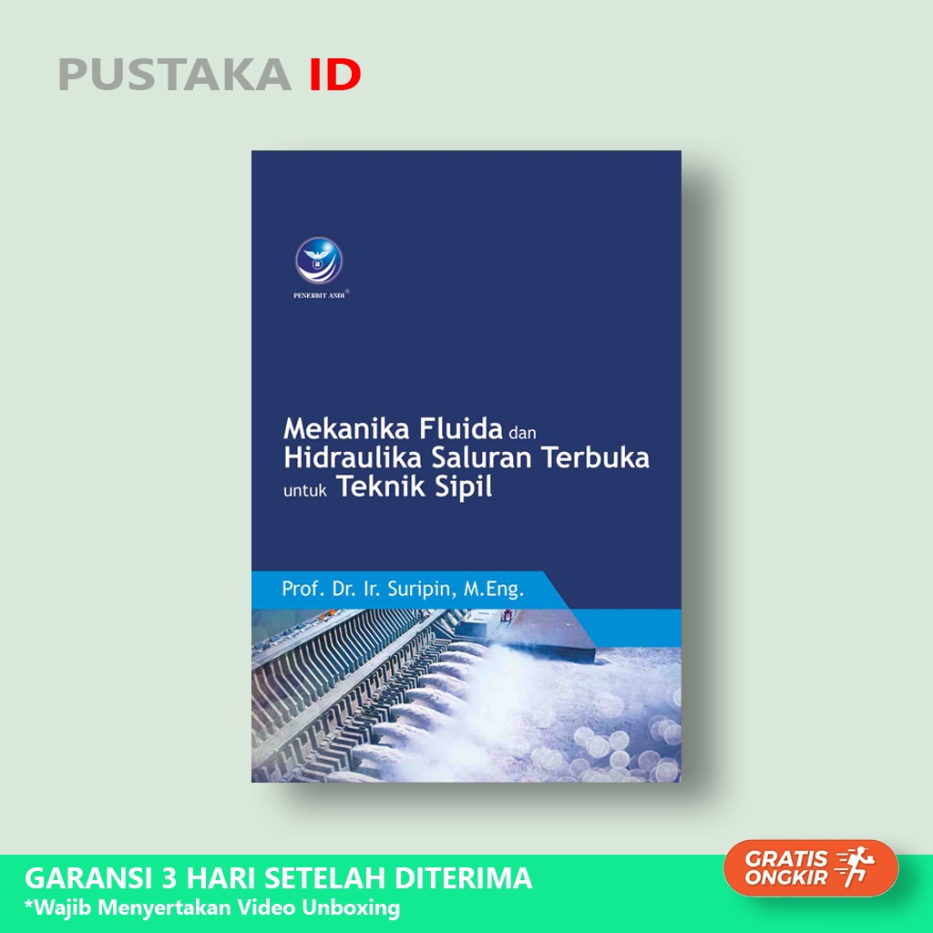 Jual Buku Mekanika Fluida Dan Hidraulika Saluran Terbaku Untuk Teknik Sipil - Original | Shopee ...