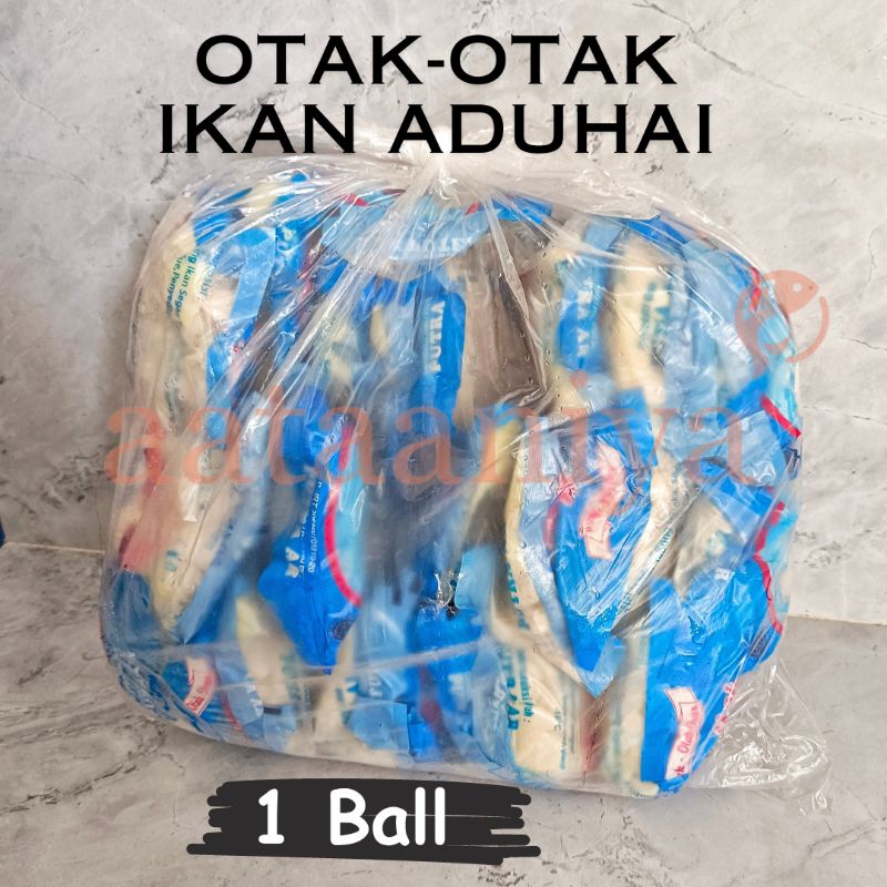 Jual OTAK-OTAK IKAN ADUHAI (BALL) | Shopee Indonesia