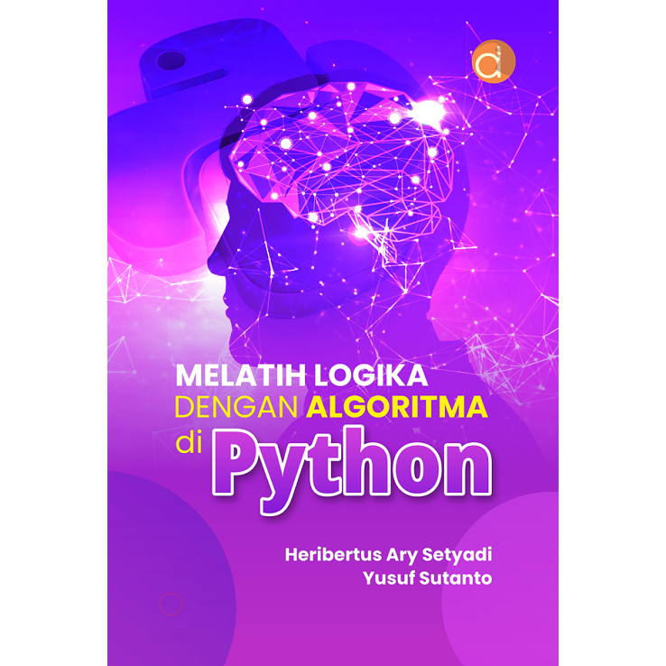 Jual Deepublish - Buku Melatih Logika dengan Algoritma di Python - Buku ... Jual Deepublish - Buku Melatih Logika dengan Algoritma di Python - Buku ...