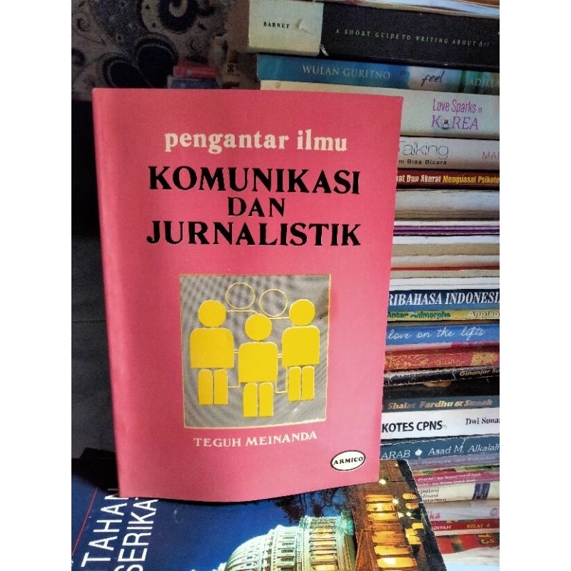 Jual pengantar Ilmu KOMUNIKASI DAN JURNALISTIK | Shopee Indonesia