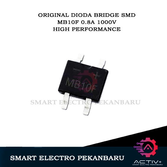Jual ORIGINAL DIODA SMD MB10F 0.8A 1000V SMT Bridge Rectifier Diode PENYEARAH MB10 MB 10F 10 F 0 ...