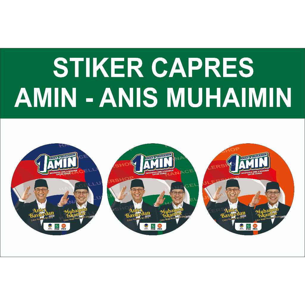 Jual STIKER CAPRES 2024 AMIEN - ANIS MUHAIMIN MODEL BULAT BERLOGO ...