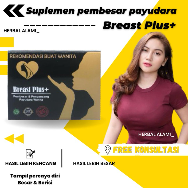 Jual TERBUKTI BREAST PLUS+ ORIGINAL - PENGENCANG DAN PEMBESAR PAYUDARA ...