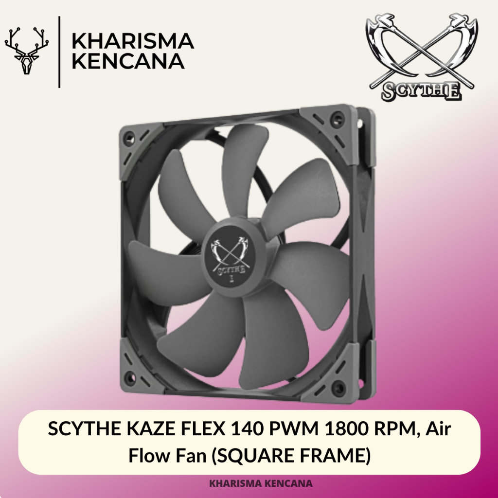 Jual SCYTHE KAZE FLEX 140 PWM 1800 RPM, Air Flow Fan (SQUARE FRAME ...