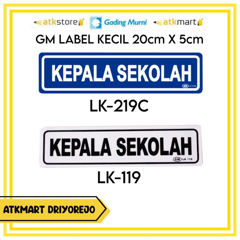 Jual GM LABEL KECIL KEPSEK KEPALA SEKOLAH - PAPAN PENANDA - PAPAN ...