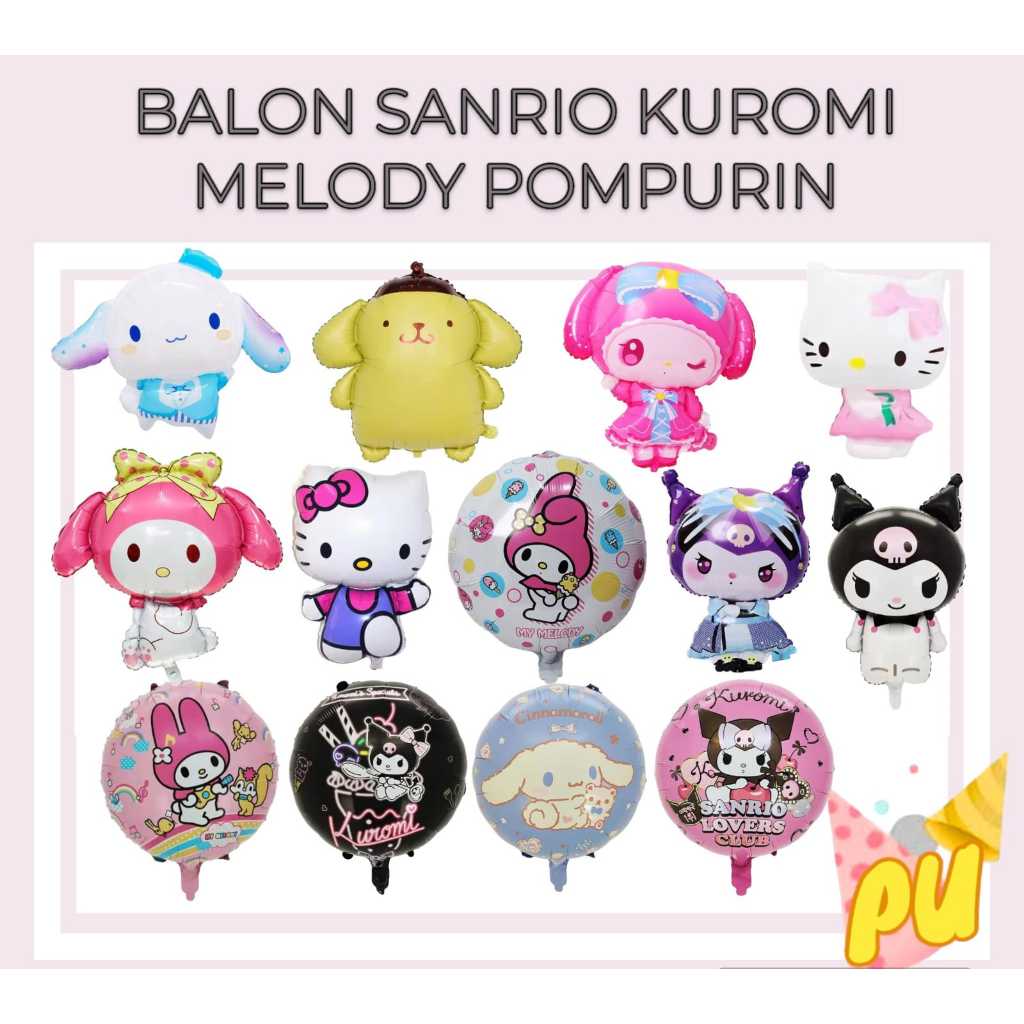 Jual Balon SANRIO / Balon Foil MELODY KUROMI CINNAMOROLL HELLO KITTY ...