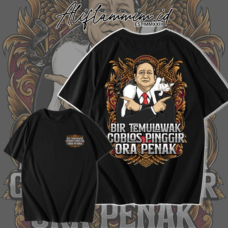 Jual BAJU KAOS PRABOWO BIR TEMULAWAK COBLOS PINGGIR ORA PENAK ~ FREE ...