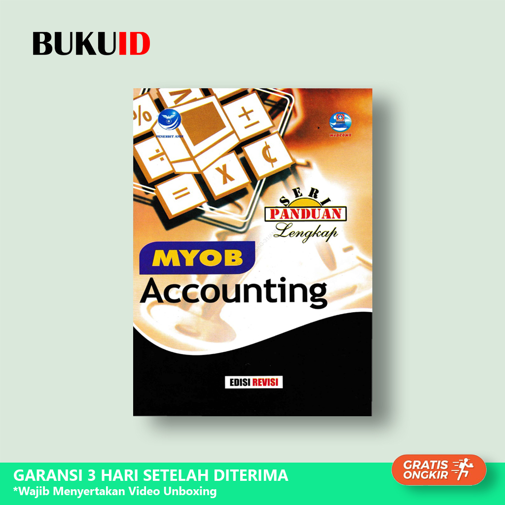 Jual Buku Seri Panduan Lengkap: MYOB Accounting - Edisi Revisi | Shopee Indonesia