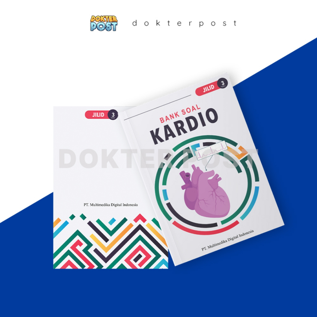 Jual BUKU KEDOKTERAN BANK SOAL KARDIO JILID 3 UNTUK UJIAN PPDS DOKTER KARDIOLOGI | Shopee Indonesia