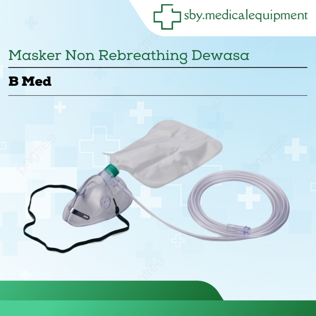 Jual Masker Oksigen Non Rebreathing Dewasa B Med Oxygen Rebreathing ...