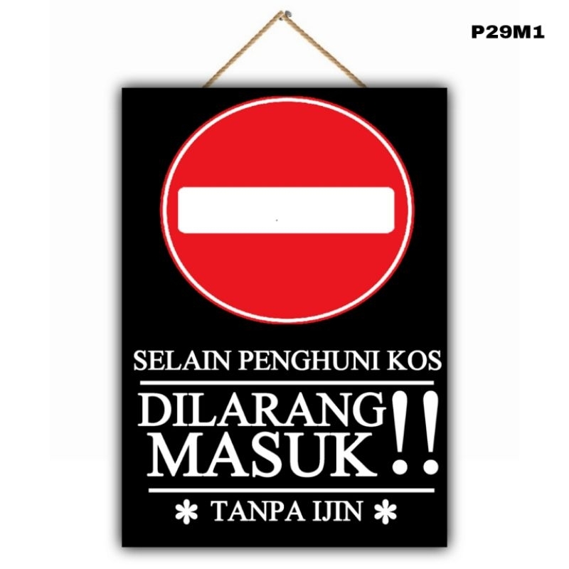 Jual Hiasan dinding Poster SELAIN PENGHUNI KOS DILARANG MASUK | Shopee ...