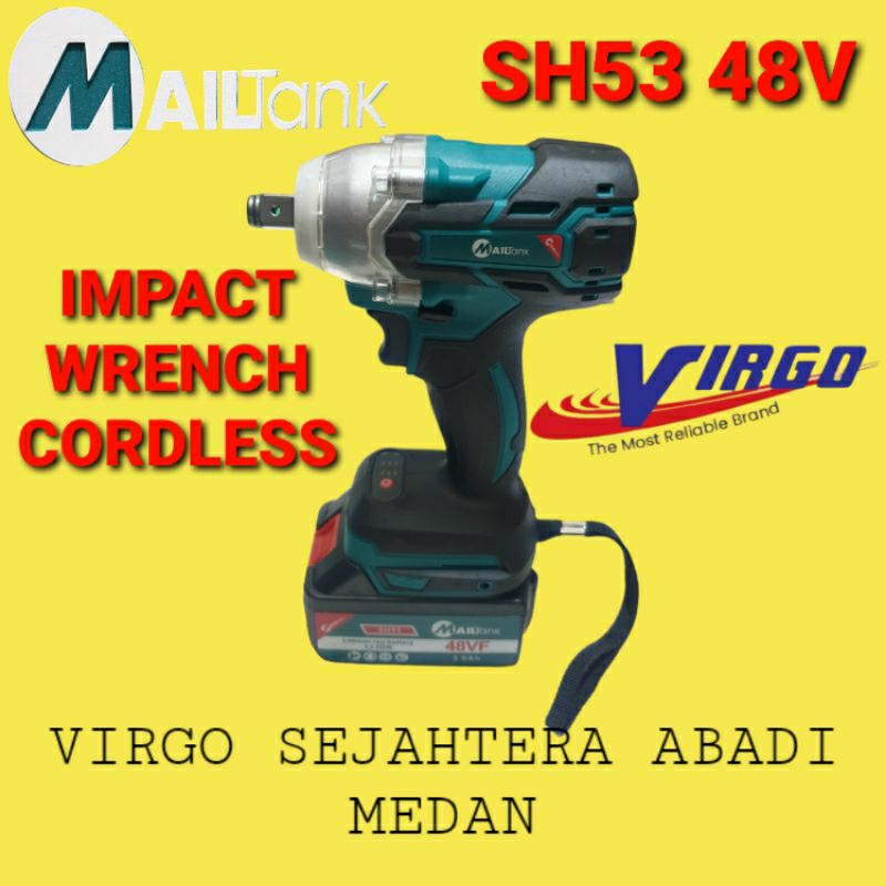 Jual SH53 BOR CORDLESS IMPACT WRENCH BUKA KUNCI BAUT 48V 48 VOLT MAILTANK | Shopee Indonesia