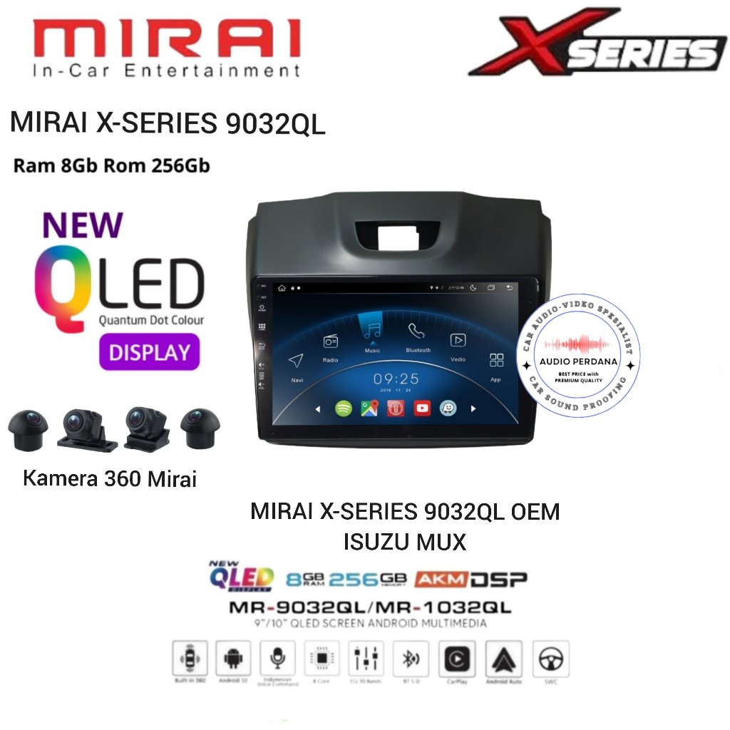 Jual Head Unit Android ISUZU MUX Mirai MR-9032QL X-Series QLED Ram 8GB ROM 256GB + CAM 360 ...