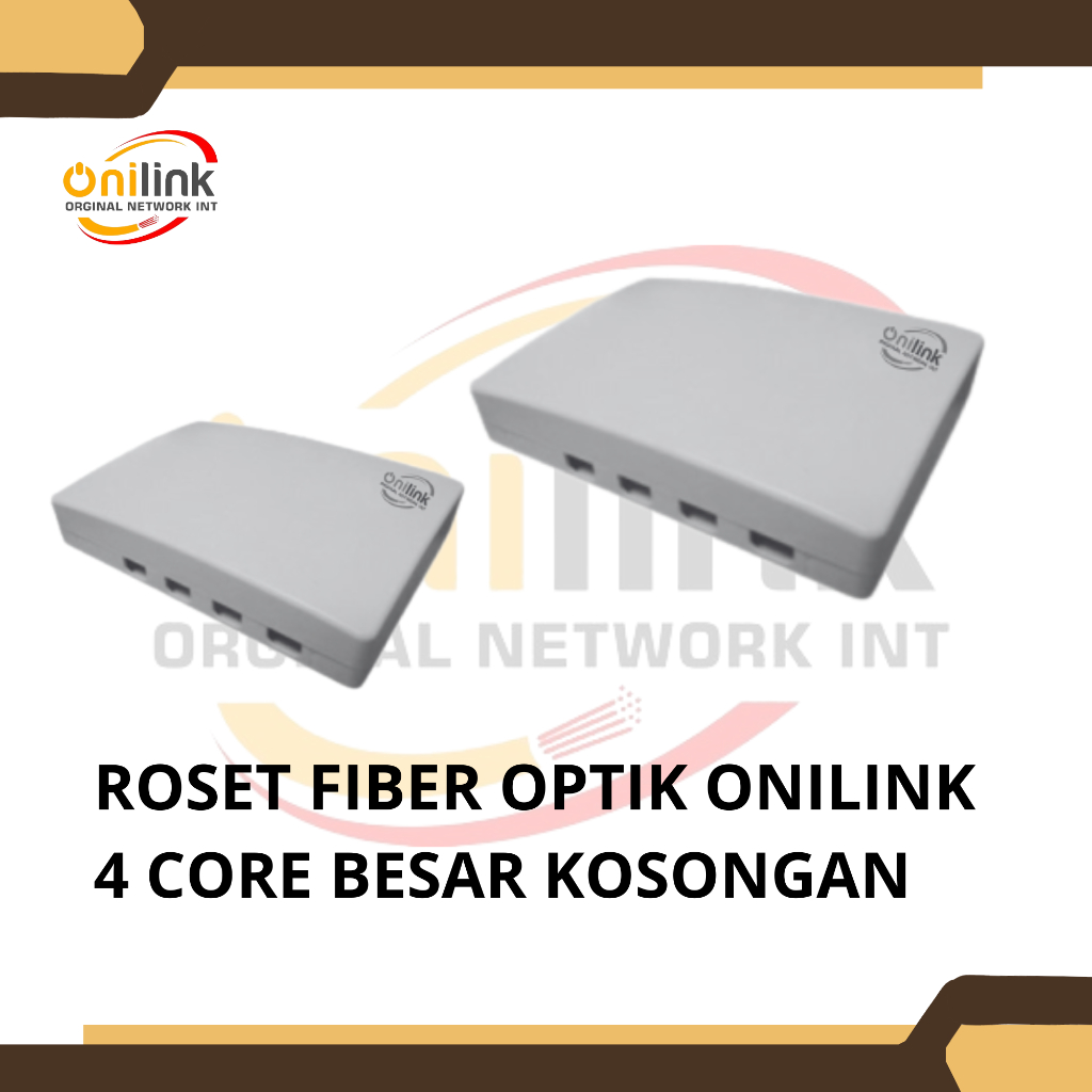 Jual ROSET FIBER OPTIK ONILINK 4 CORE BESAR KOSONGAN | Shopee Indonesia