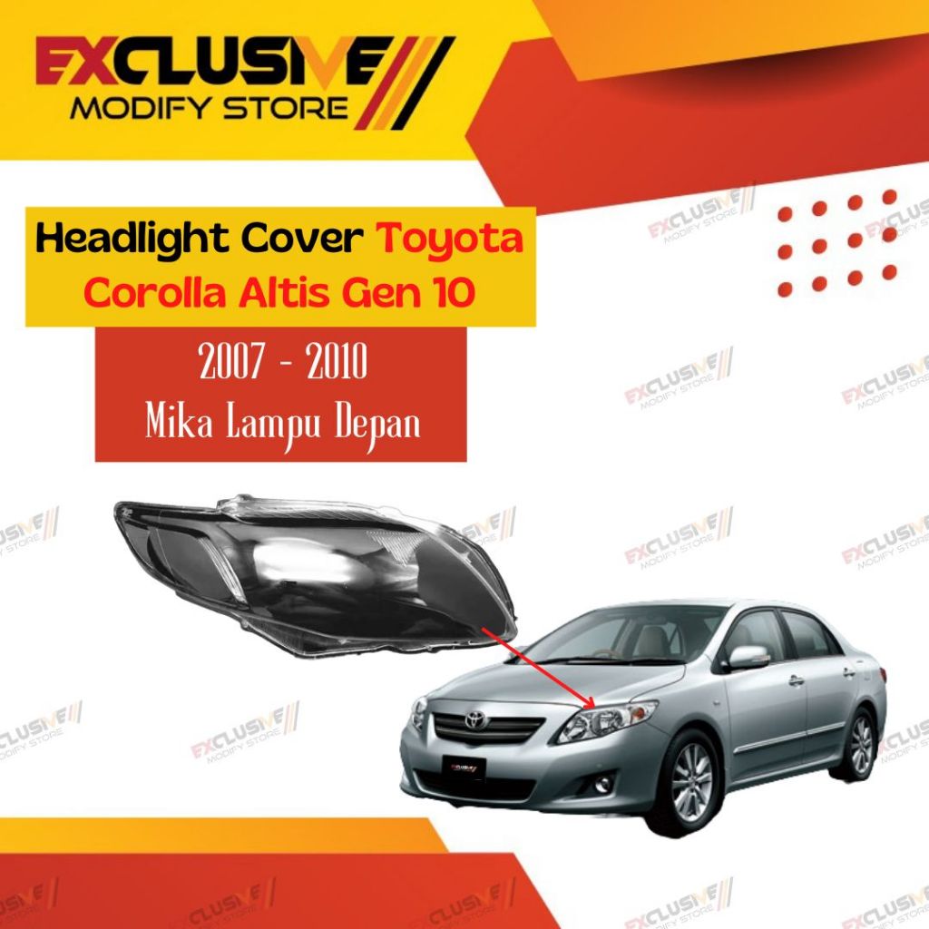 Jual KACA MIKA LAMPU TOYOTA COROLLA ALTIS GEN 10 (2007 - 2010) | Shopee ...