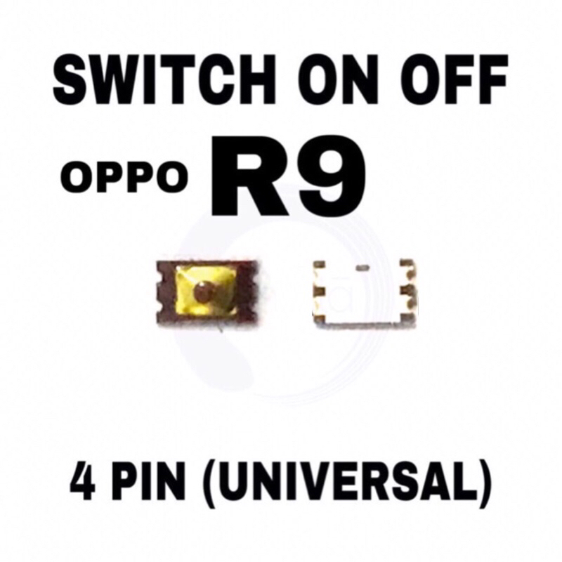Jual SWITCH ON OFF OPPO R9 / R11 UNIVERSAL KAKI 4 PIN ORI NEW | Shopee Indonesia