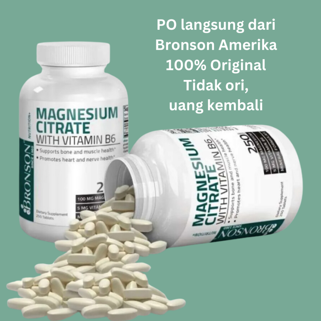 Jual PO BRONSON MAGNESIUM CITRATE WITH VITAMIN B6 250 KAPSUL - BISA REQUEST PRODUK LAIN DARI ...