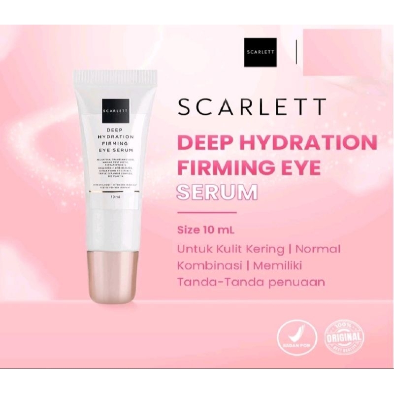 Jual Scarlett Deep Hydration Firming Eye Serum (10 ml) | Shopee Indonesia