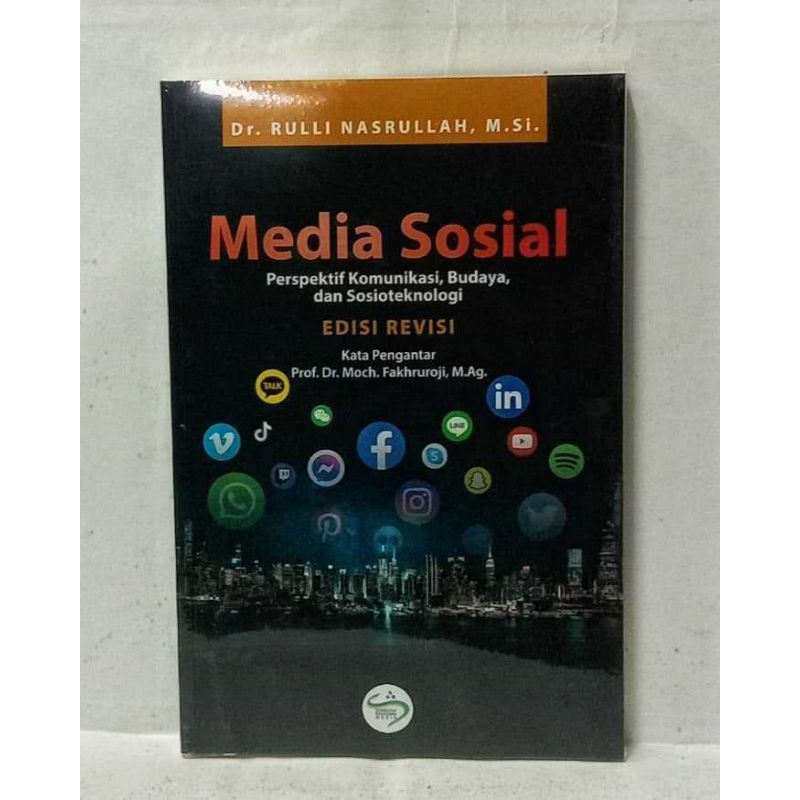 Jual MEDIA SOSIAL Perspektif Komunikasi Sosial Budaya dan Sosioteknologi Rully Nasrullah ...
