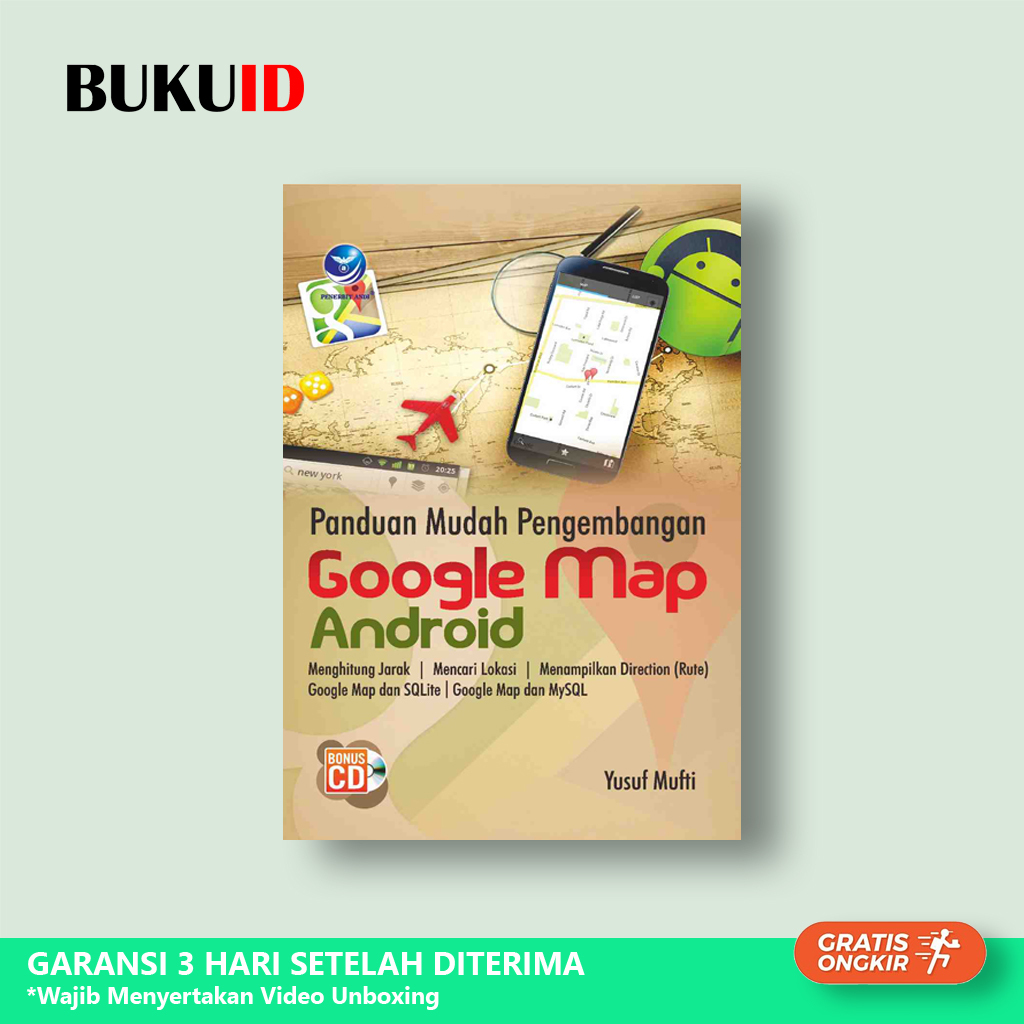 Jual Buku Panduan Mudah Pengembangan Google Map Android + cd - Original | Shopee Indonesia