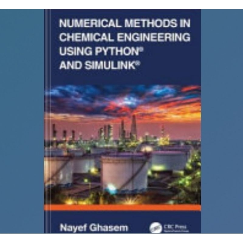 Jual Buku Numerical Methods in Chemical Engineering Using Python(r) and ...