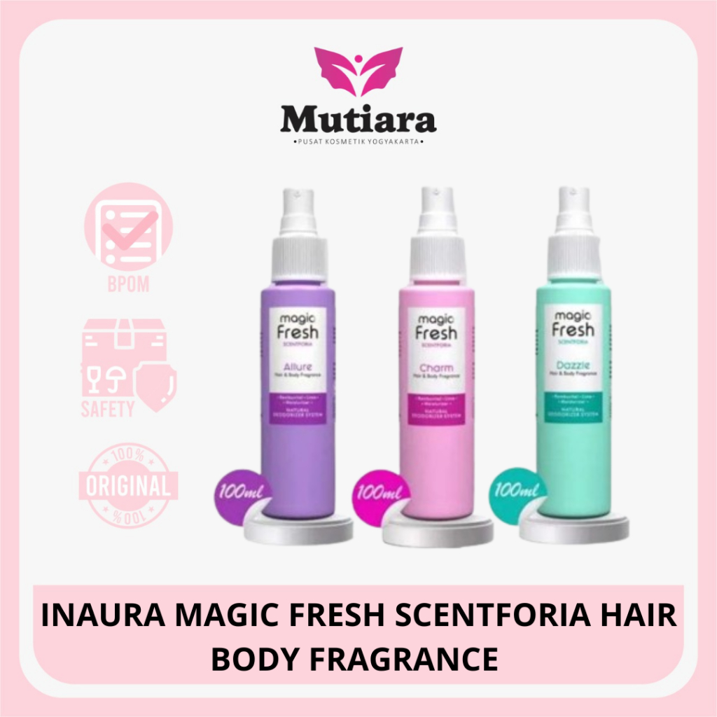 Jual INAURA MAGIC FRESH SCENTFORIA HAIR BODY FRAGRANCE 100ML | Shopee ...
