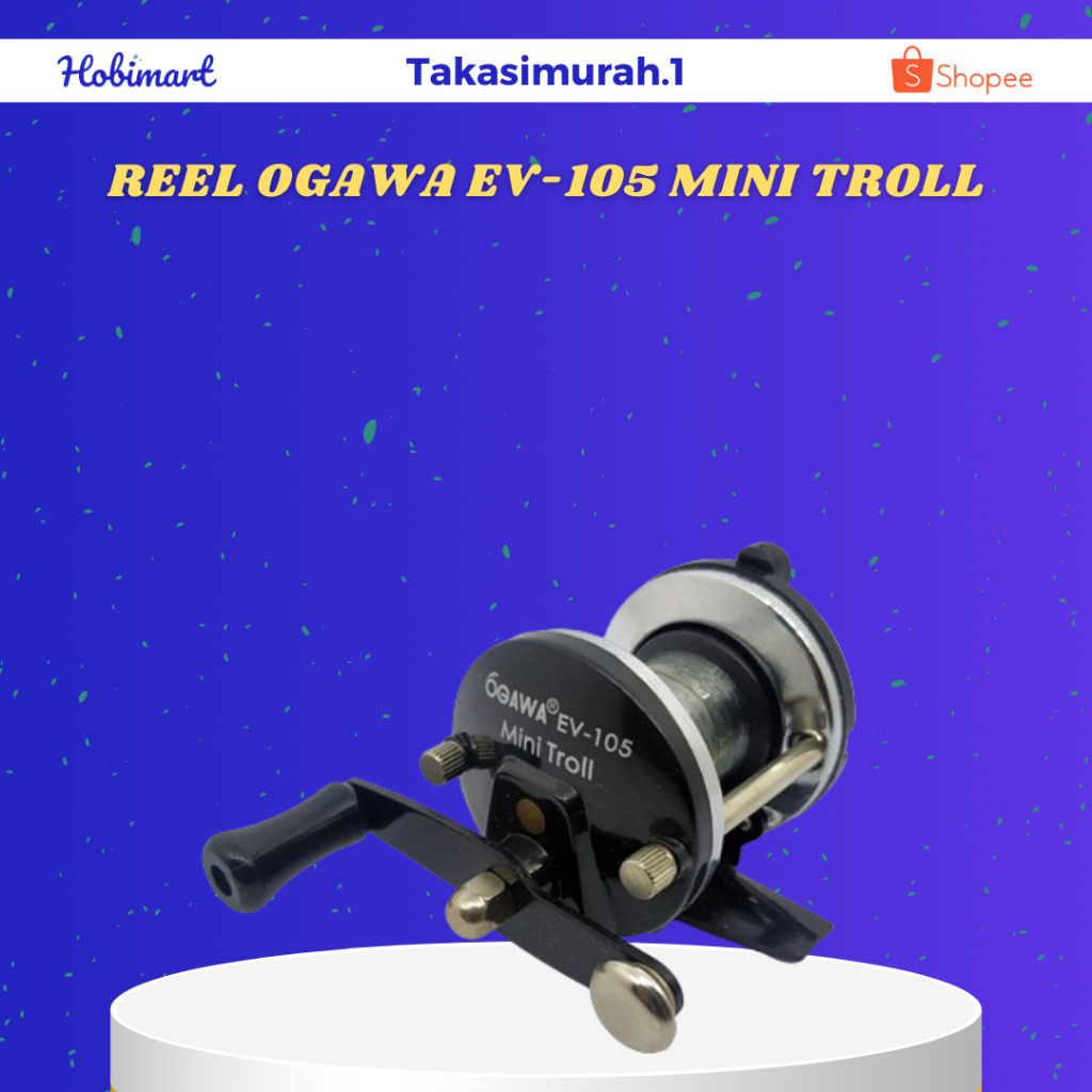 Jual REEL OGAWA EV-105 MINI TROLL | Shopee Indonesia
