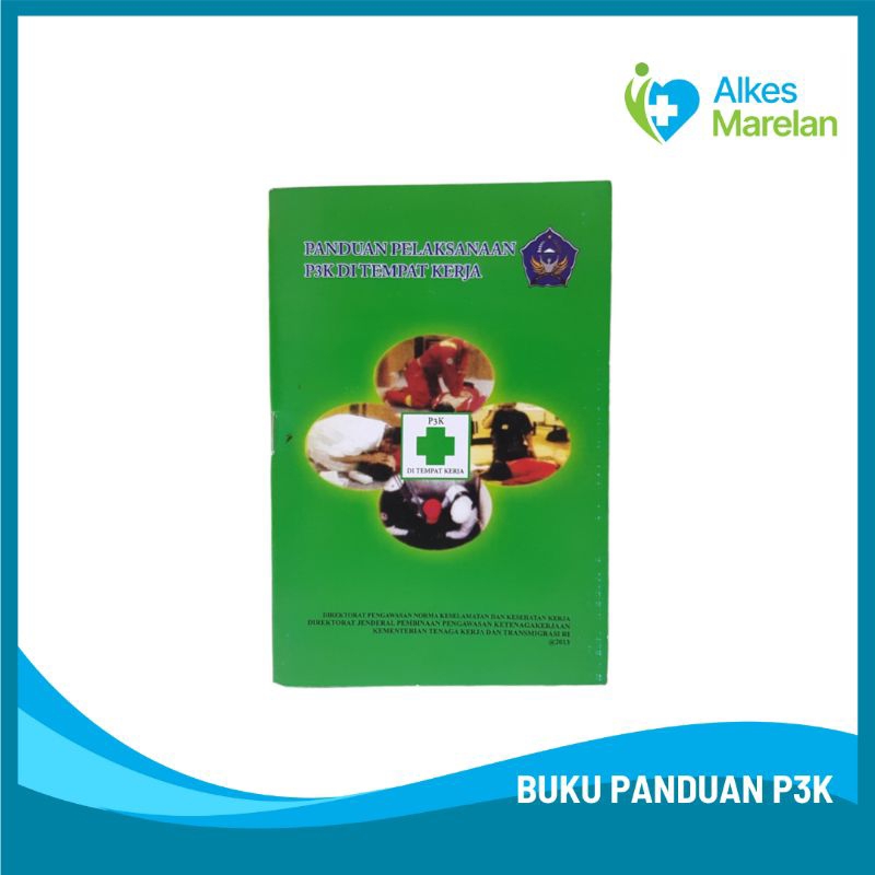 Jual Buku Panduan P3k / Panduan Pelaksanaan P3K di Tempat Kerja | Shopee Indonesia