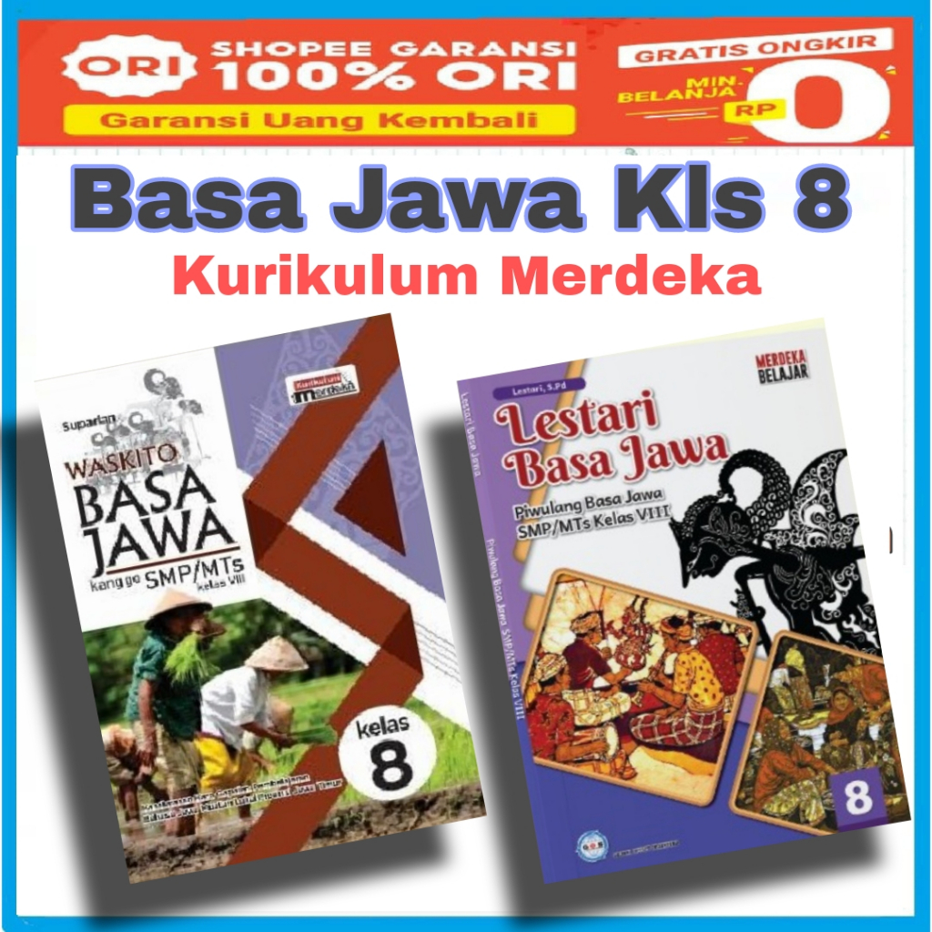 Jual Buku Kelas 8 Basa Jawa SMP Kurikulum Merdeka (Waskita Basa Jawa Kelas VIII SMP & Lestari ...