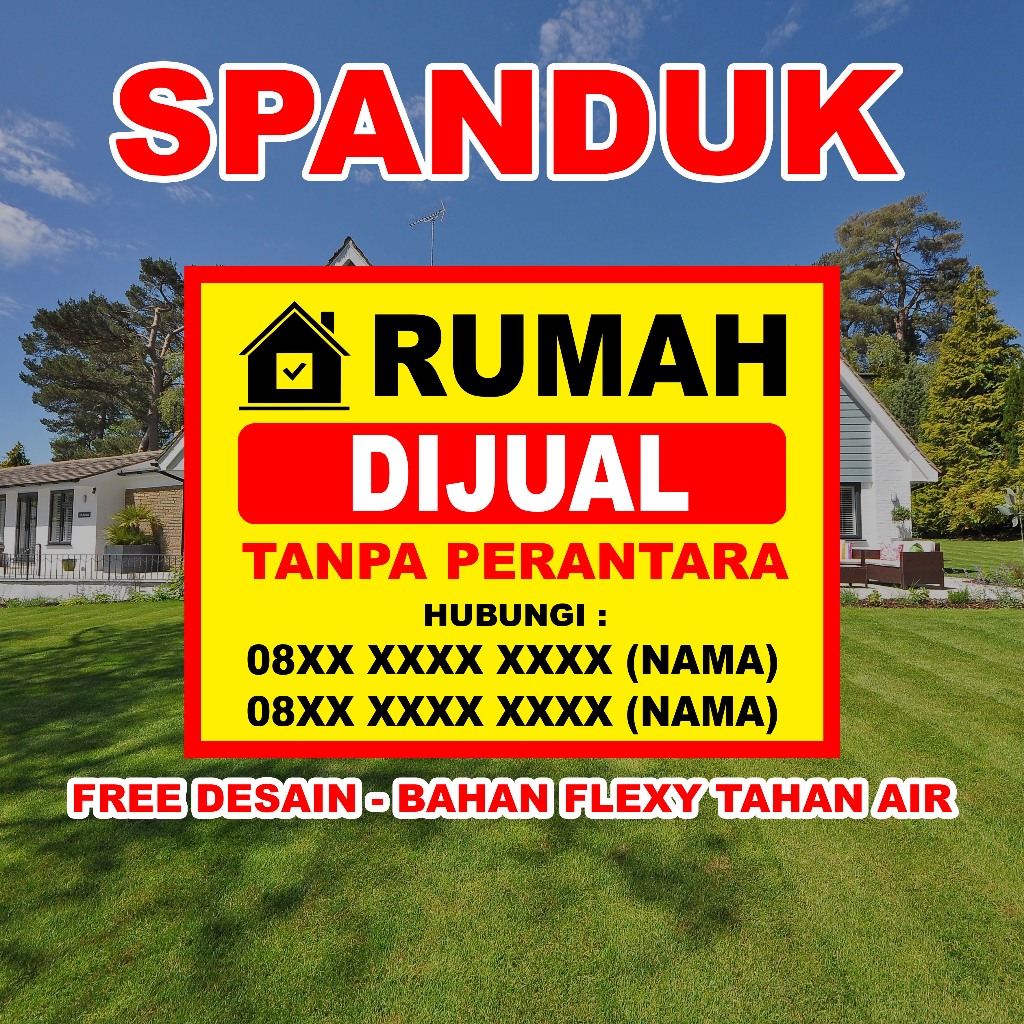 Jual SPANDUK UK.80 X 60 RUMAH DIJUAL/DIKONTRAKAN/DISEWAKAN/- BAHAN ...