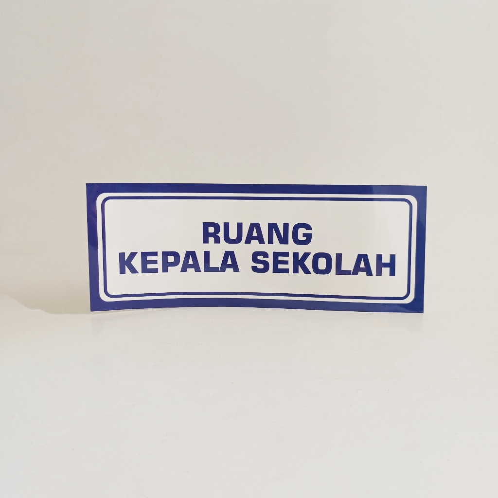 Jual Stiker Papan Nama Ruang Kepala Sekolah/ Stiker Vinyl/ Papan ...