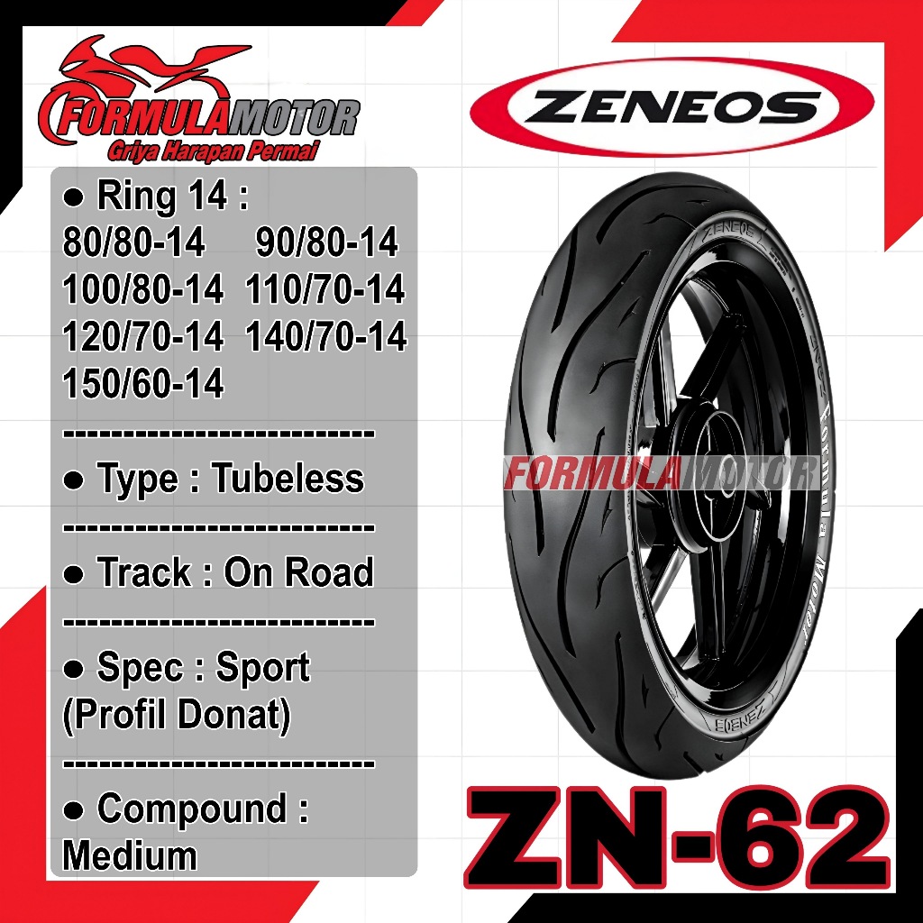 Jual Zeneos ZN-62 ZN62 Ring 14 Tubeless All Size (Profil Donat) Ban ...