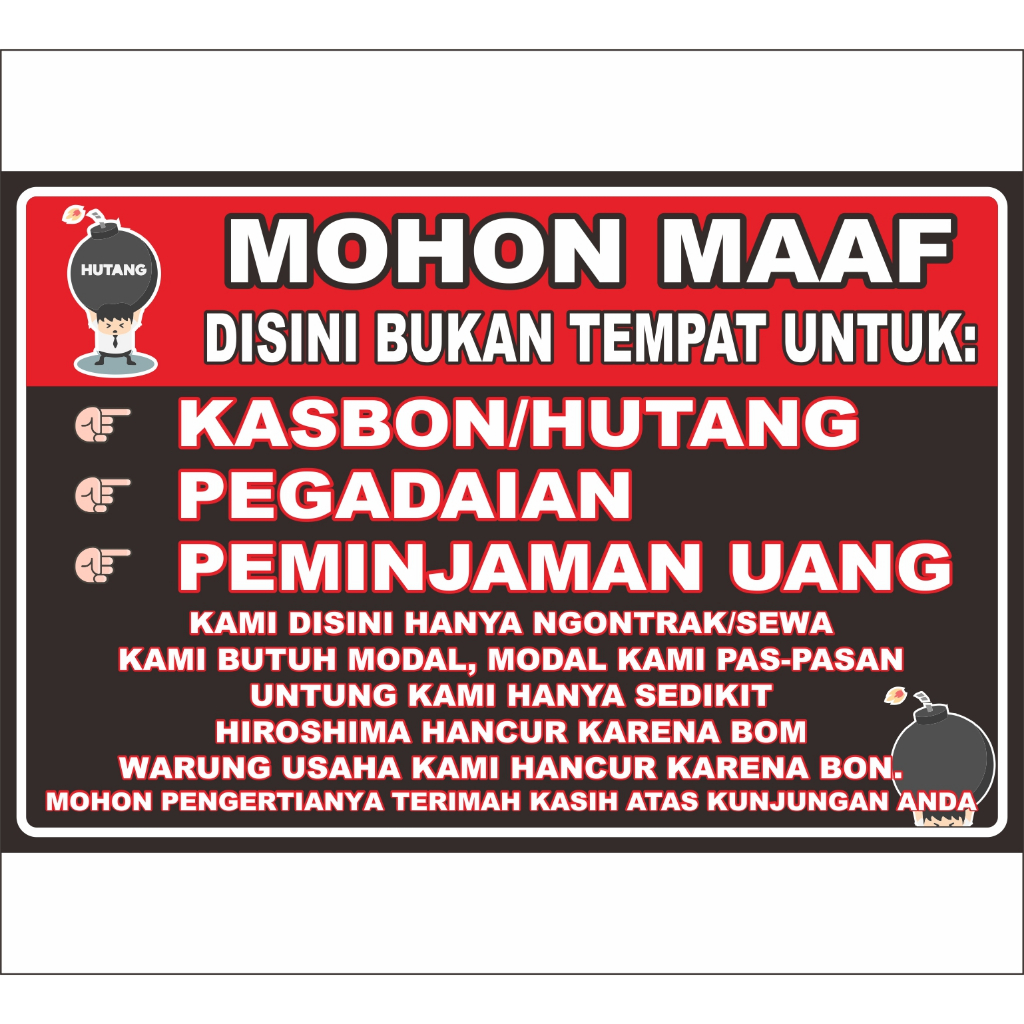 Jual STIKER MOHON MAAF DISINI BUKAN TEMPAT UNTUK KASBON | Shopee Indonesia