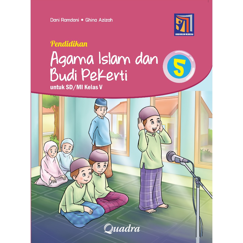 Jual BUKU PENDIDIKAN AGAMA ISLAM DAN BUDI PEKERTI UNTUK KELAS 5 SD/MI KURIKULUM MERDEKA PENERBIT ...